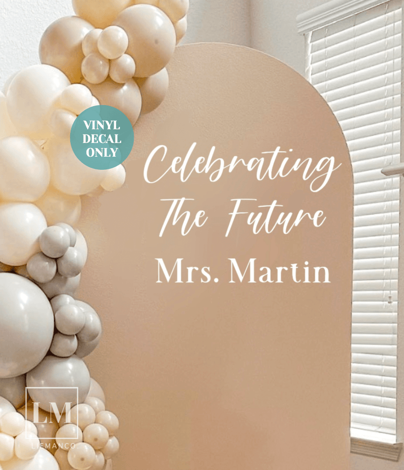Celebrating the Future Mrs Vinyl Decal - Liemanco Australia