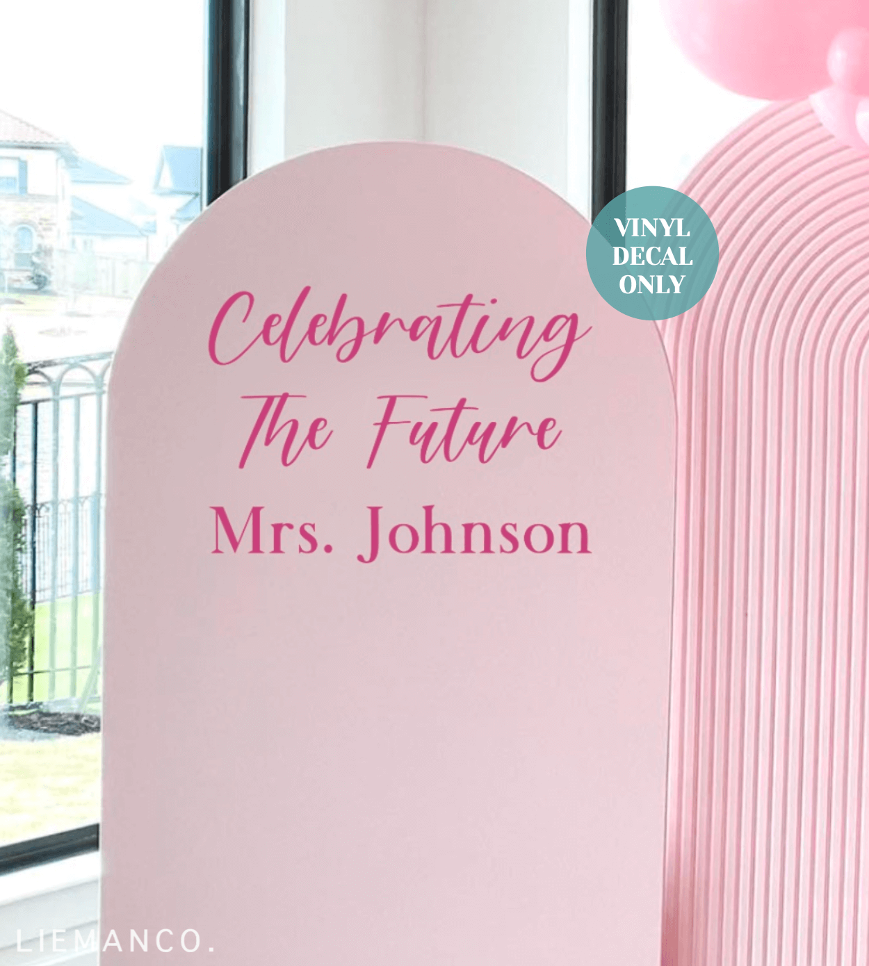 Celebrating the Future Mrs Vinyl Decal - Liemanco Australia